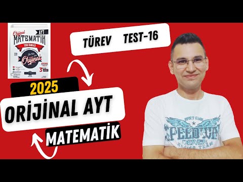 2025 Orijinal AYT Matematik Çözümleri TÜREV TEST-16 Soru Bankası Tam Çözüm Serisi#yks2025