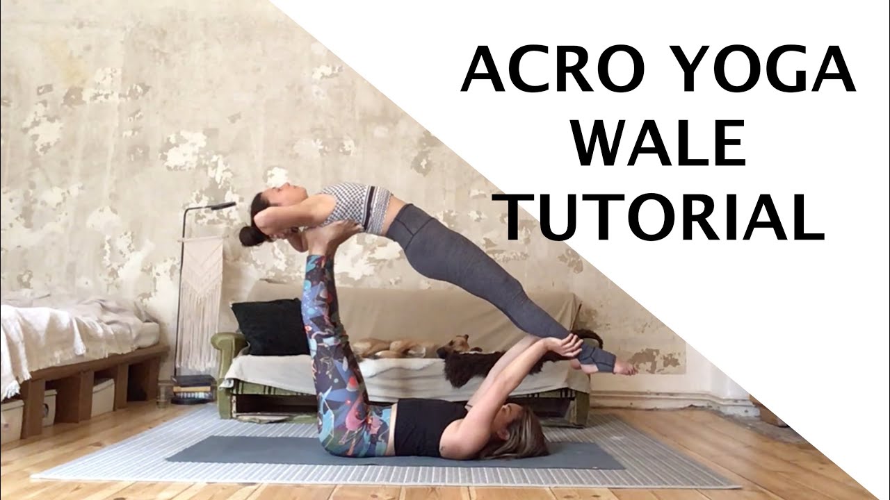 Acroyoga Tutorial: Whale | Acro Yoga Lv. 1 - YouTube
