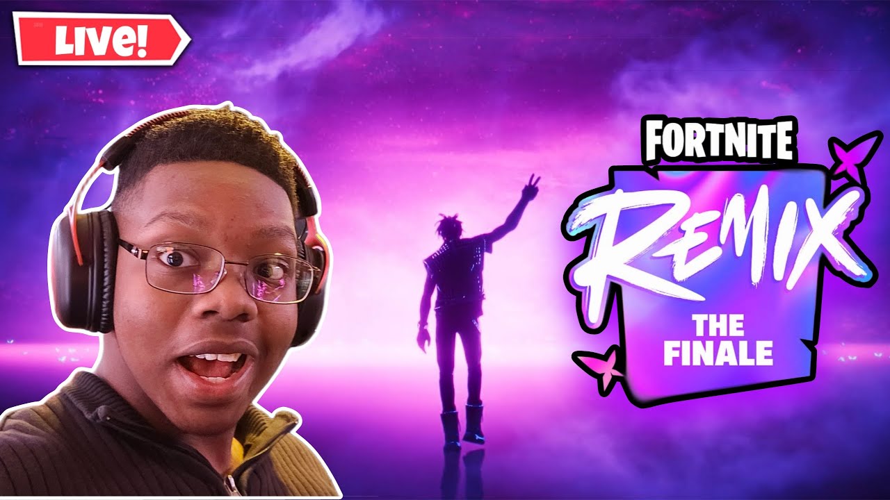 🔴Fortnite Remix is here | The end of chapter 2 | Come watch and chat ...