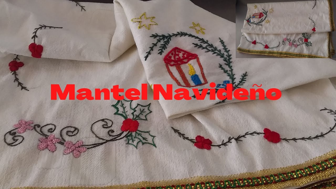 Como Hacer Un Mantel Navideño Bordado A Mano - YouTube