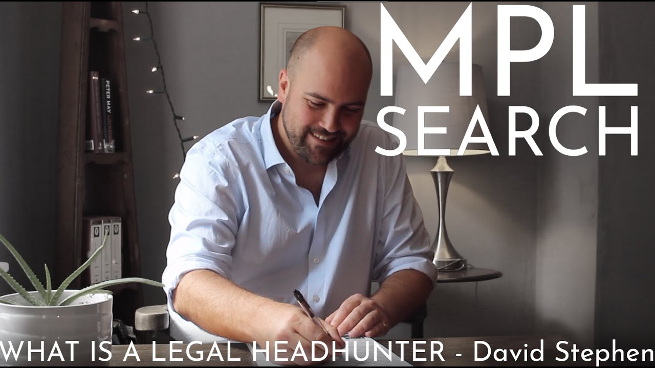 What is a legal headhunter - David Stephens - YouTube