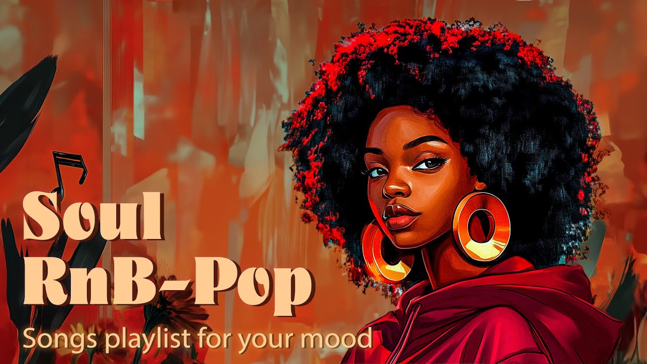 Best R&B Soul Mix ~ Comforting Melodies to Soothe Your Heart - Relaxing ...