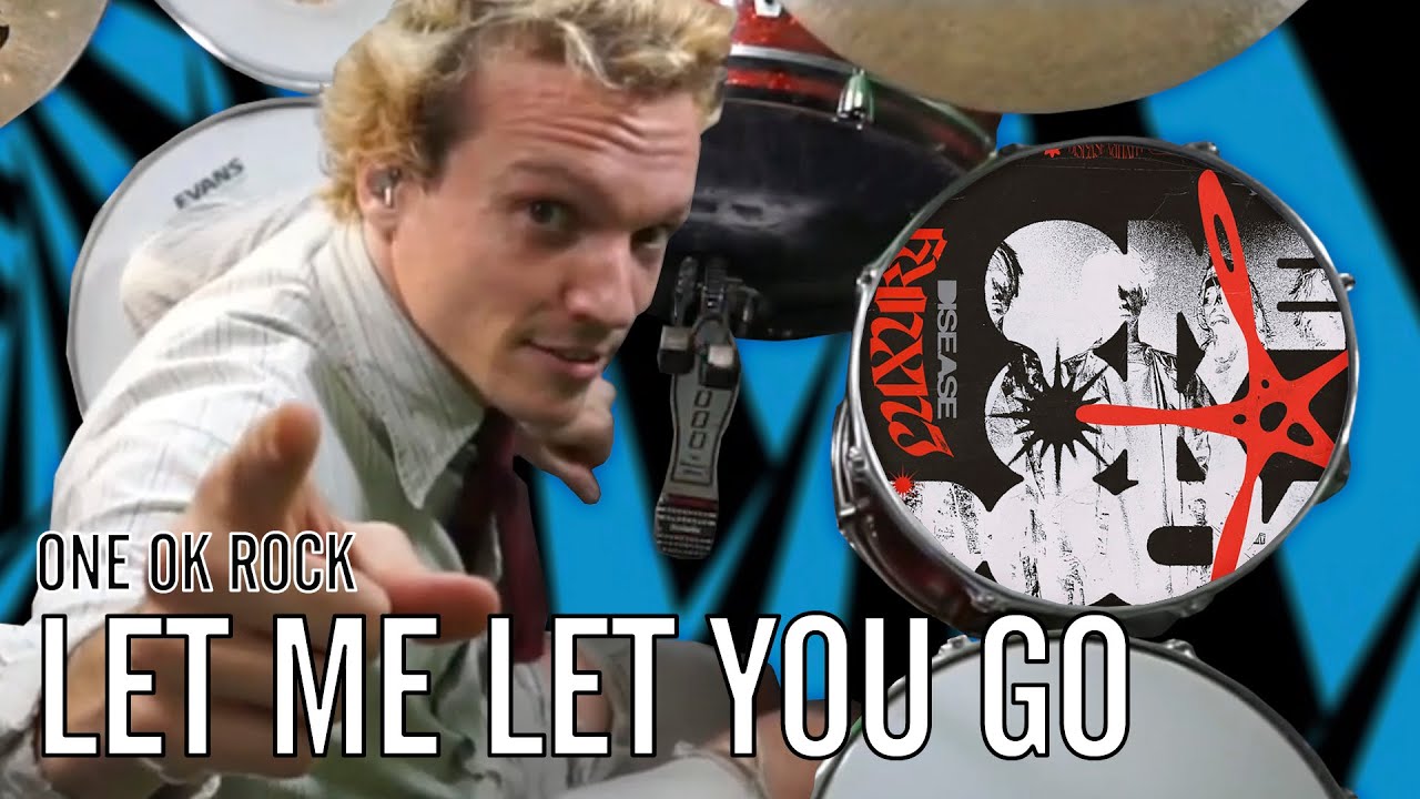 ONE OK ROCK - Let Me Let You Go | Office Drummer [First Time Hearing ...