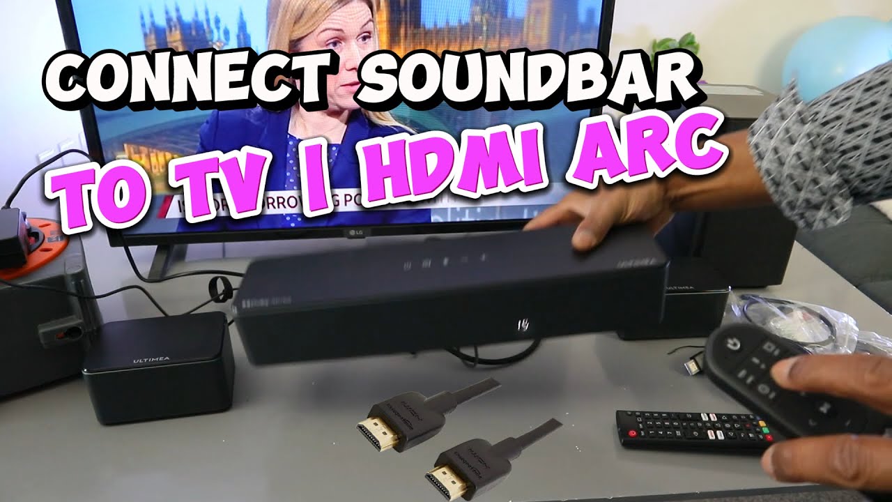 How to connect A Soundbar To TV Using HDMI ARC!! - YouTube