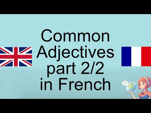 Learn Common French Adjectives Part 2 | Easy & Useful Words for ...