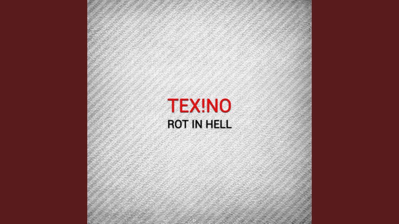 Rot in Hell - YouTube