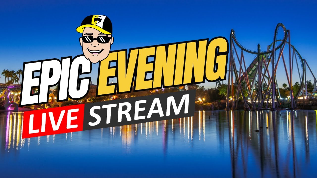 Live! Epic Evening Livestream | Universal Orlando Resort - YouTube