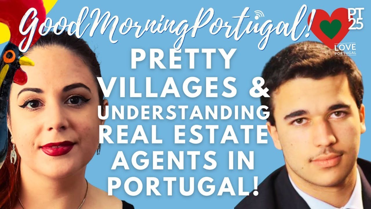 Pretty Villages & Understanding Real Estate Agents in Portugal! - YouTube