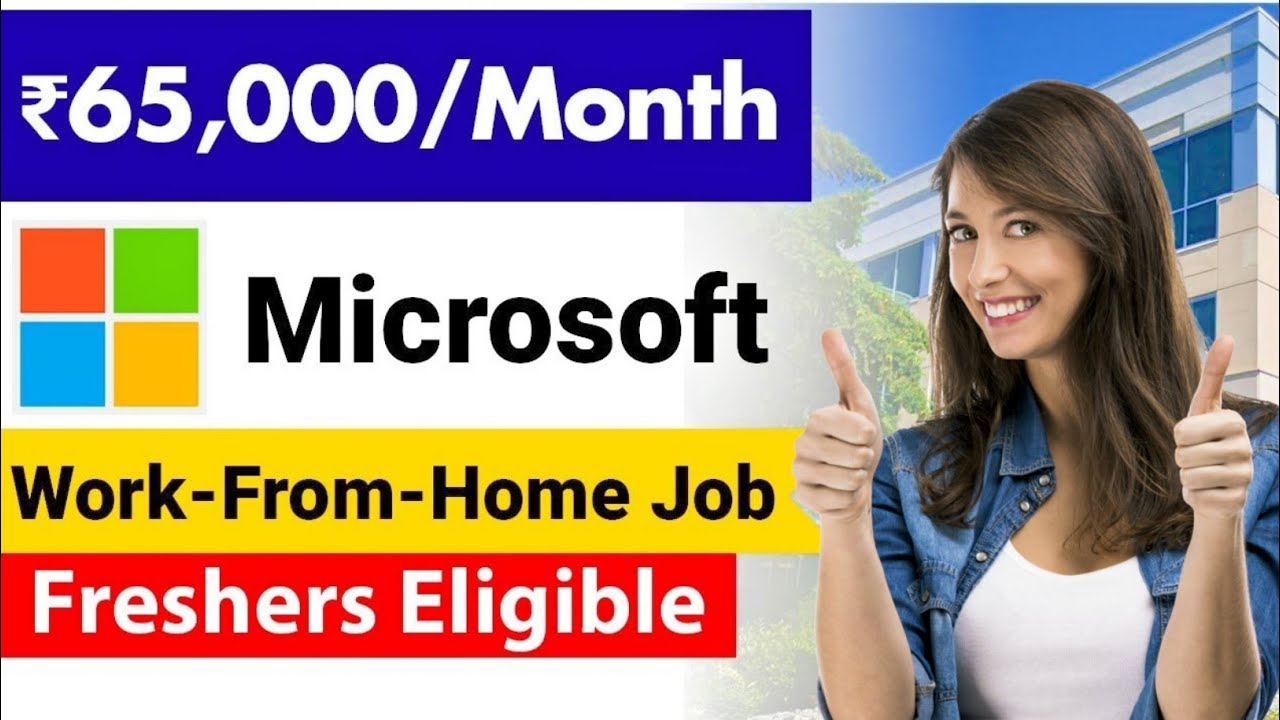 Microsoft Work from Home Job | Remote Jobs | Part Time Jobs | Online ...