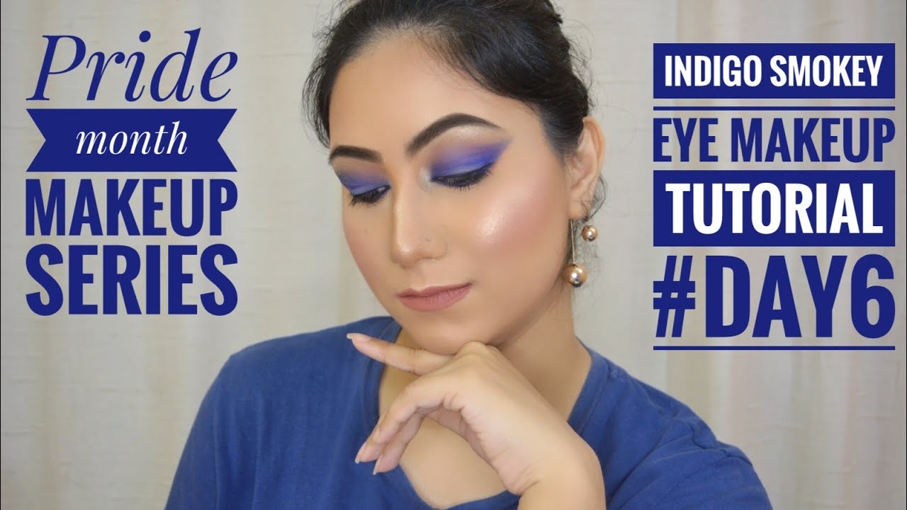 💎💎💎 INDIGO Smokey Eye Makeup Tutorial | Pride Makeup Series 2020 #Day6 ...