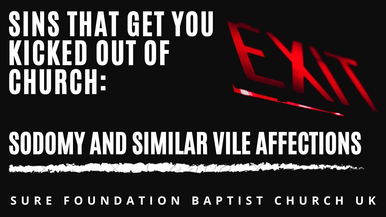 Sins That Get You Kicked Out Of Church: Sodomy And Similar Vile ...