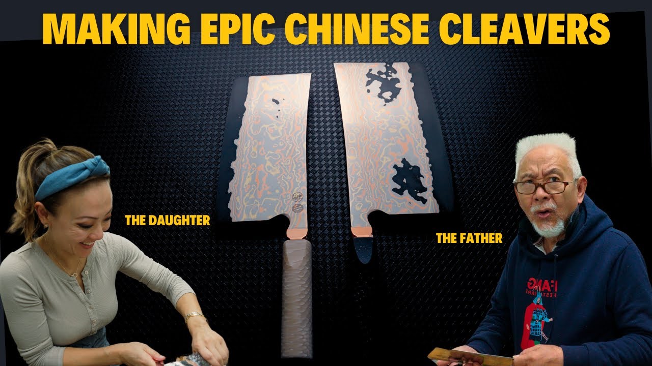Crafting the Ultimate Chinese Cleaver Duo for Father and Daughter ...