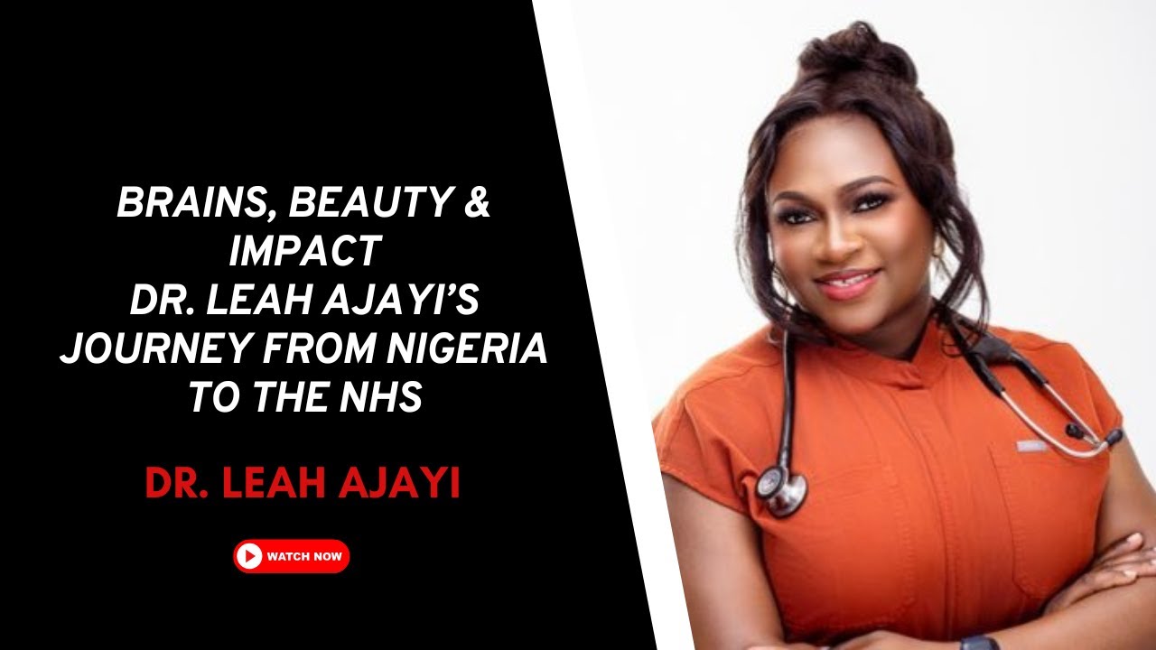 EP 114 - Brains, Beauty & Impact: Dr. Leah Ajayi’s Journey from Nigeria ...