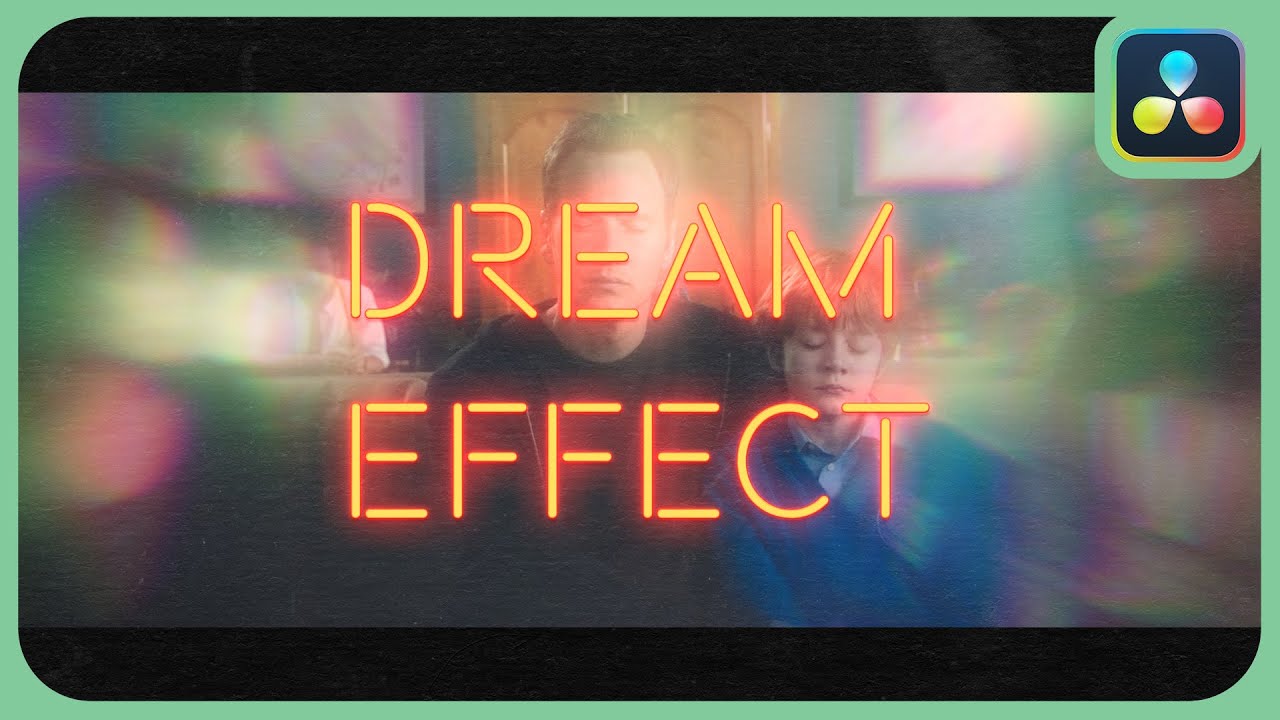 The Dream Effect | DaVinci Resolve 18.5 | - YouTube