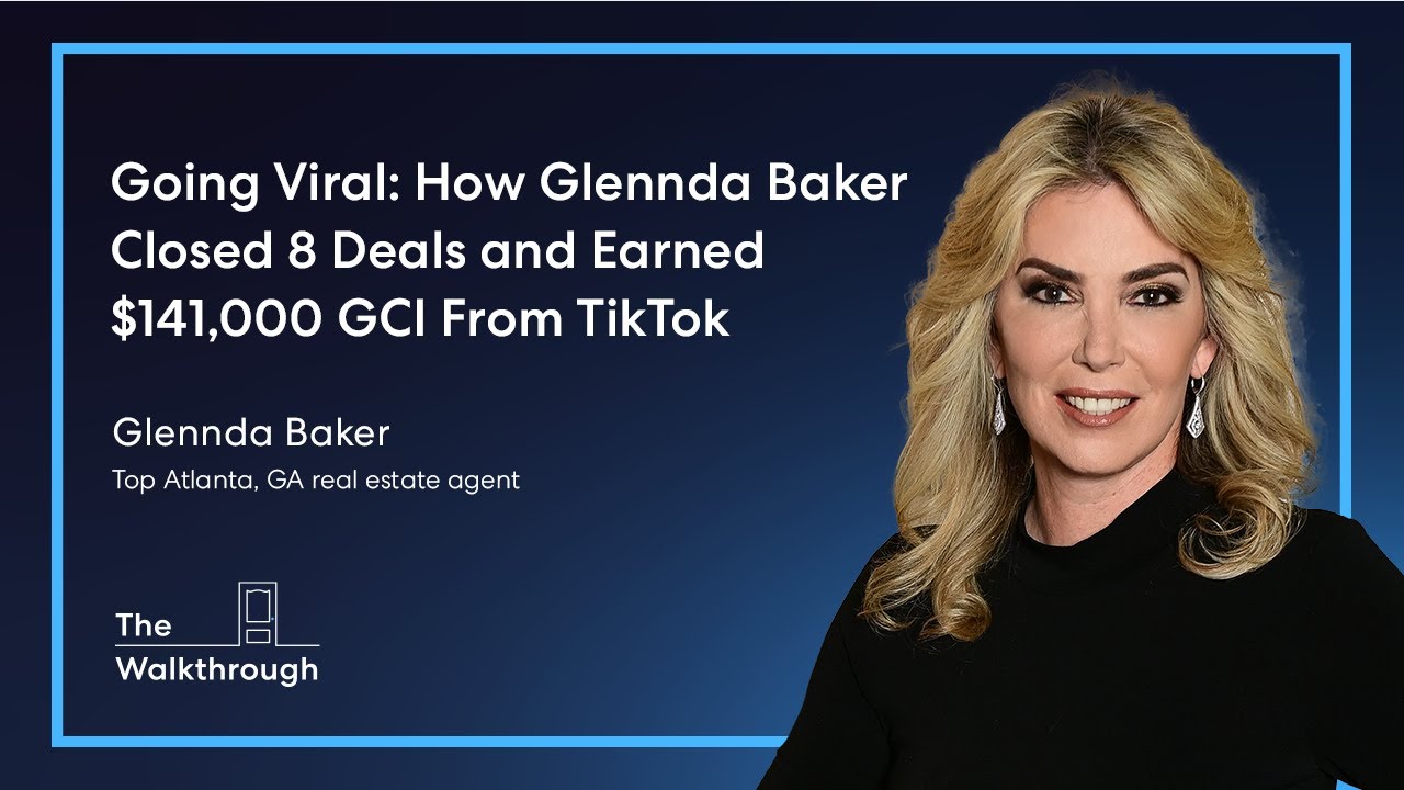 TikTok for Real Estate: How Glennda Baker Closed 8 Deals and Earned ...
