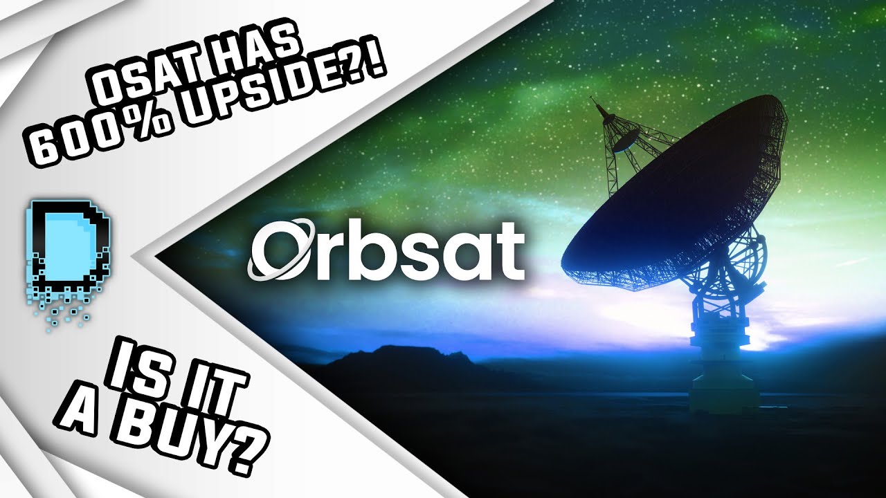 OSAT To $55?! | Orbsat and Alibaba Stock News | Analysis & Predictions ...