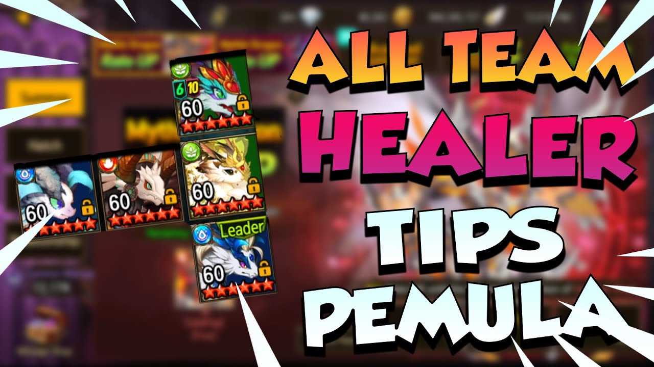 ALL HEALER TEAM + TIPS UNTUK PEMULA!!!🔥🔥🔥😱 - DRAGON VILLAGE M - YouTube