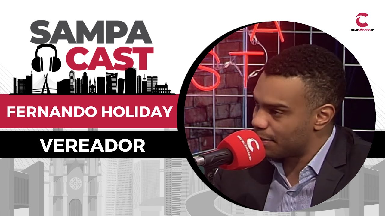 Fernando Holiday | Sampa Cast #EP41 - YouTube