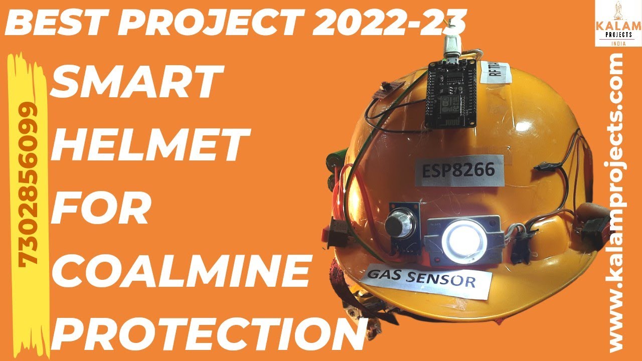 Smart Helmet for Coalmine Protection #project #finalyearprojects #btech ...