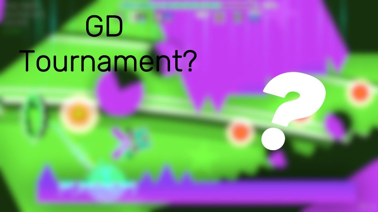 Geometry Dash Tournament (that you can join)??? - YouTube
