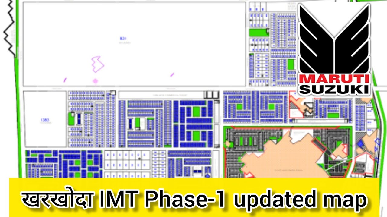 खरखोदा IMT Phase-1 updated map मारुति सुजुकी प्लॉट्स अपडेट - YouTube