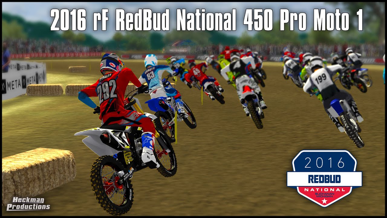 Mx Simulator | 2016 rF RedBud National - 450 Pro Moto 1 - YouTube