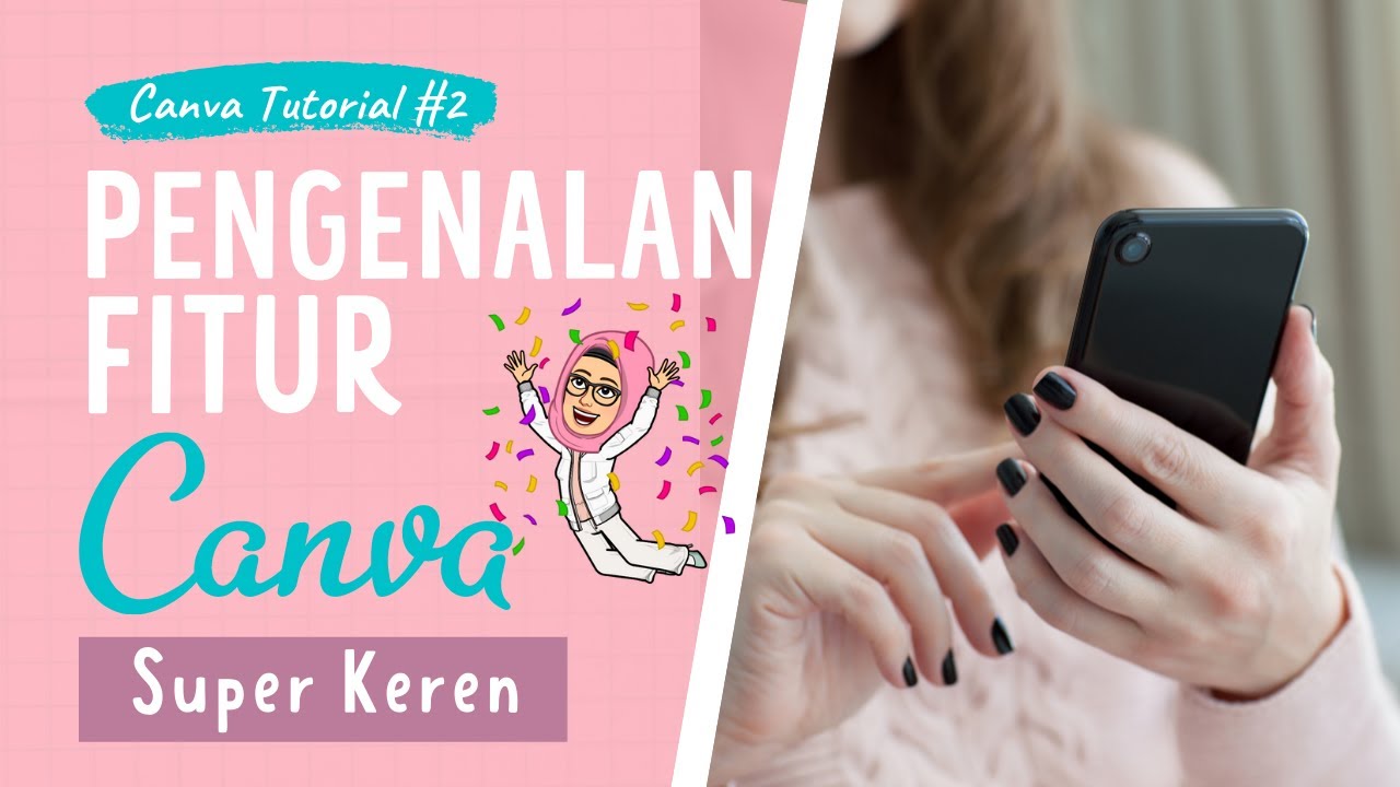 Pengnalan Fitur Canva Design | Canva Tutorial #2 - YouTube