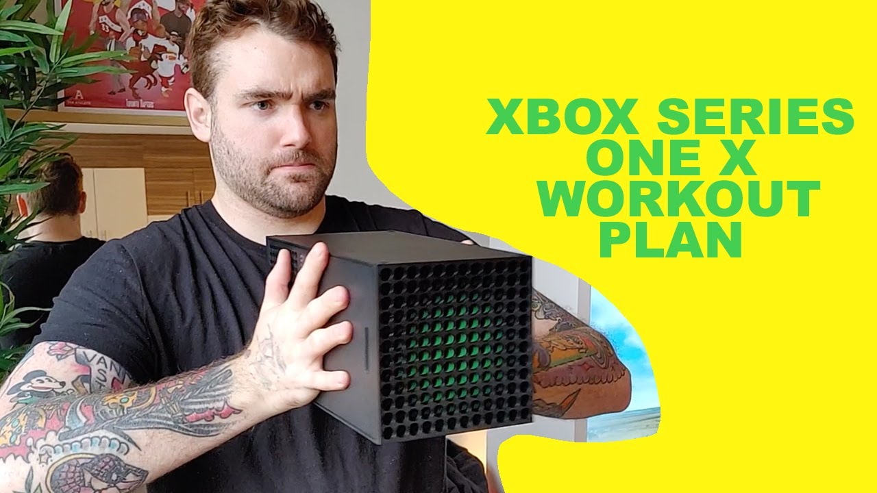 Xbox Series X Workout Plan - YouTube