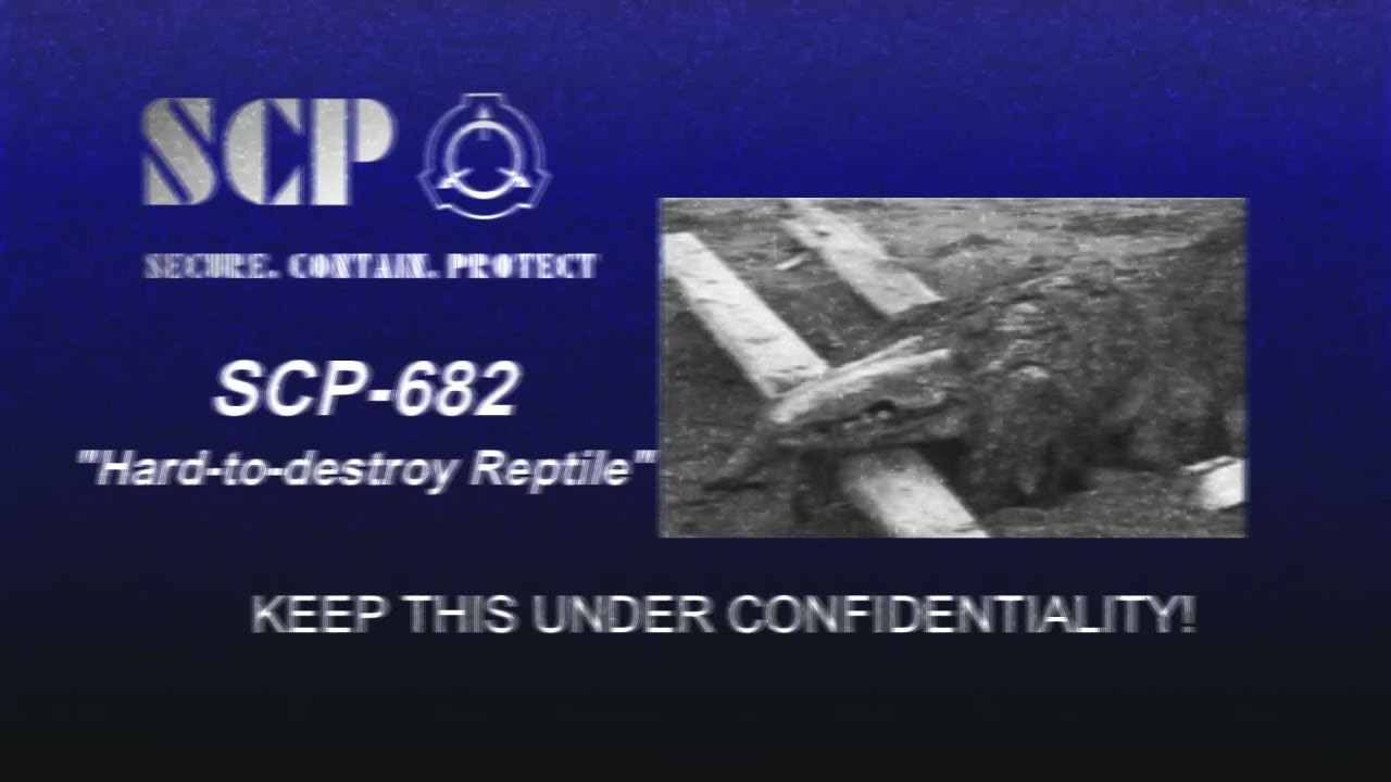 SCP Documentation: SCP-682 - YouTube