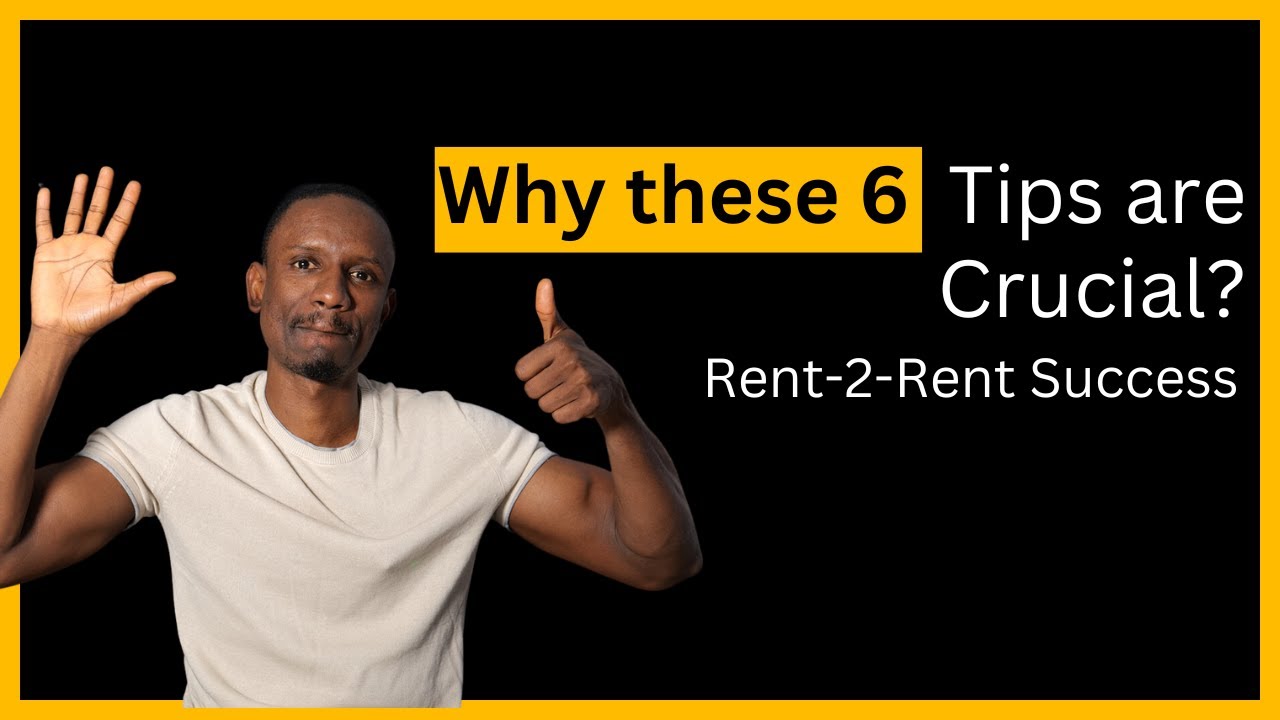 Why These 6 Tips Are Crucial for Renting to Rent Success | Rent-to-Rent ...