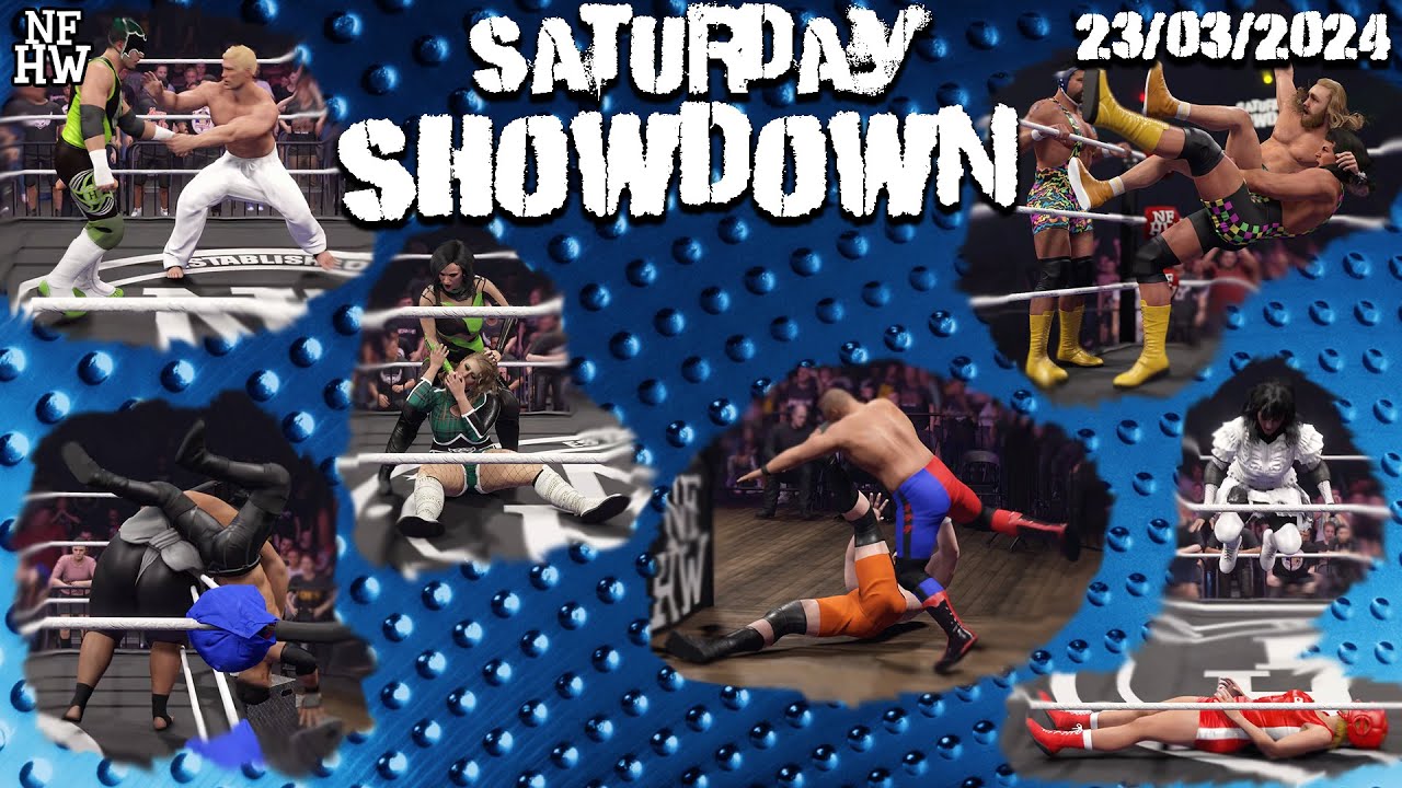 Saturday Showdown (23rd March 2024) N-FHW - YouTube