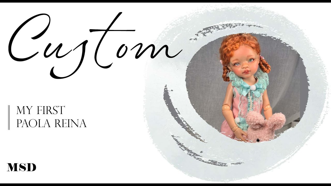 My first custom Paola Reina doll - YouTube