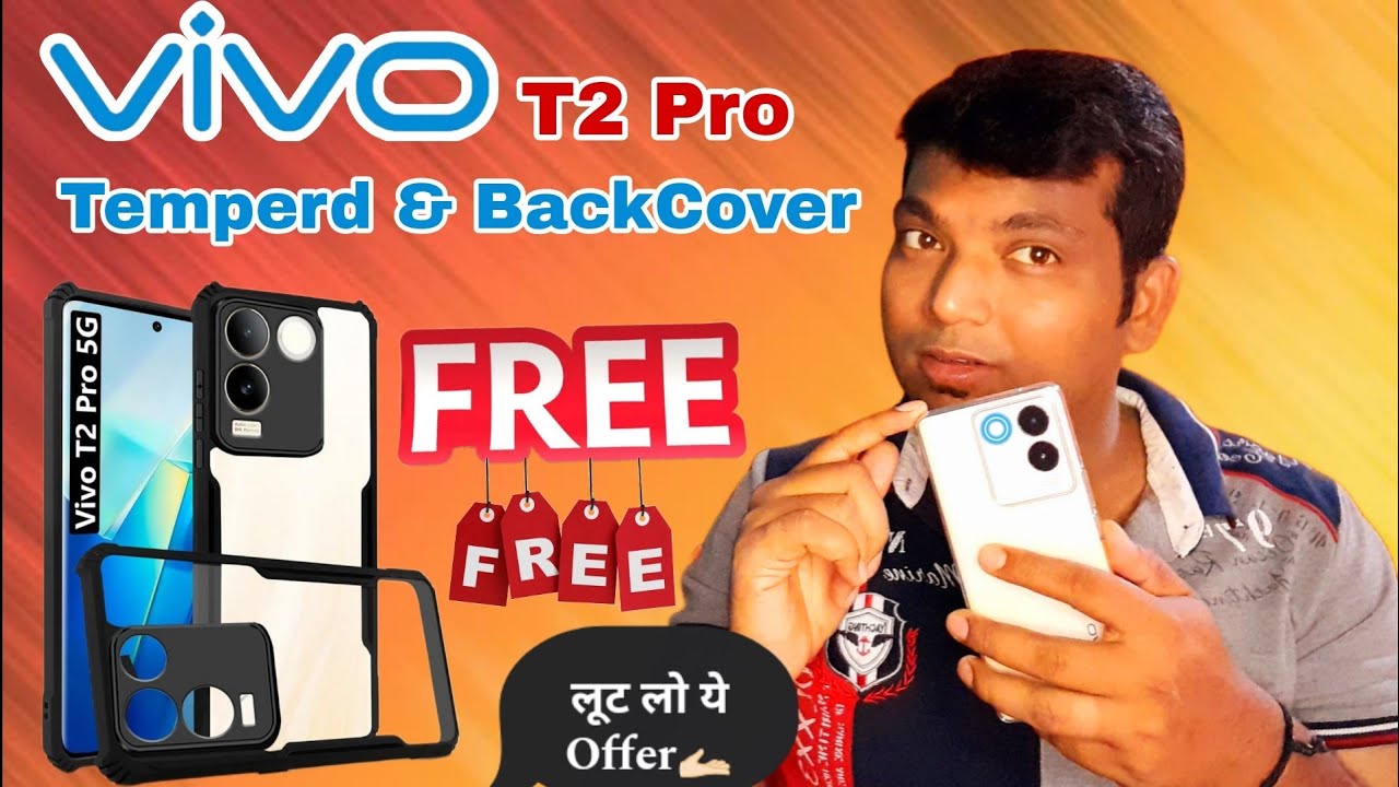 Vivo T2 Pro 5G 3D Curved Display Free Back Cover🔥🔥 || Vivo All Mobile ...