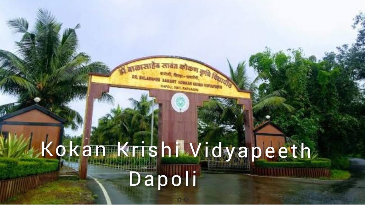 Dr. Balasaheb Sawant Konkan Krishi Vidyapeeth|Dapoli - YouTube