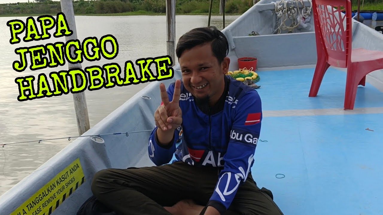 PAPA JENGGO TARIK HANDBRAKE - YouTube