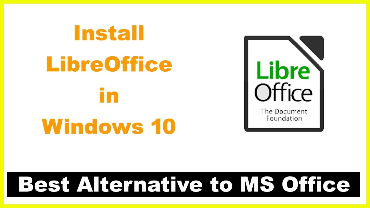 How to Install LibreOffice in Windows 10 - YouTube