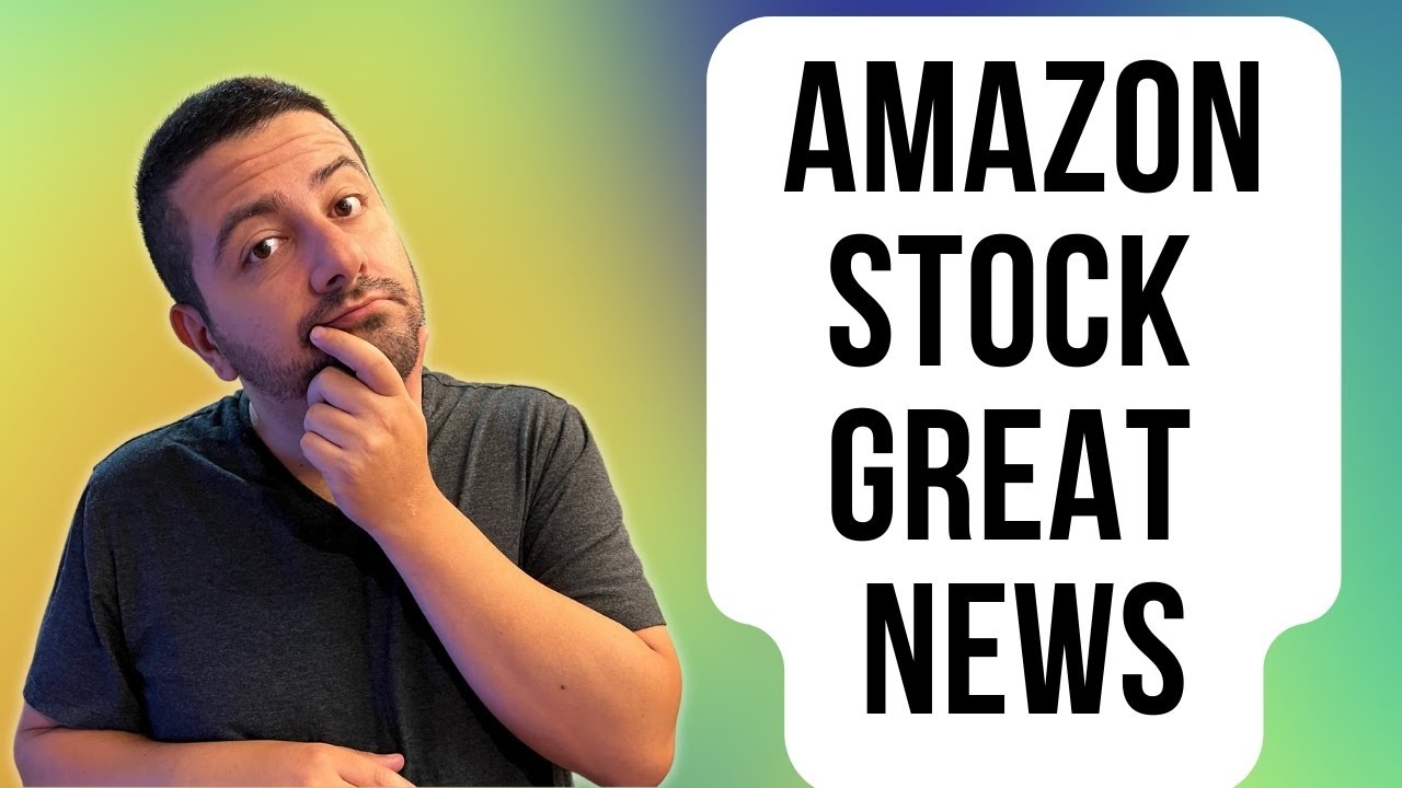 Great News for Amazon Stock Investors | AMZN Stock Analysis - YouTube