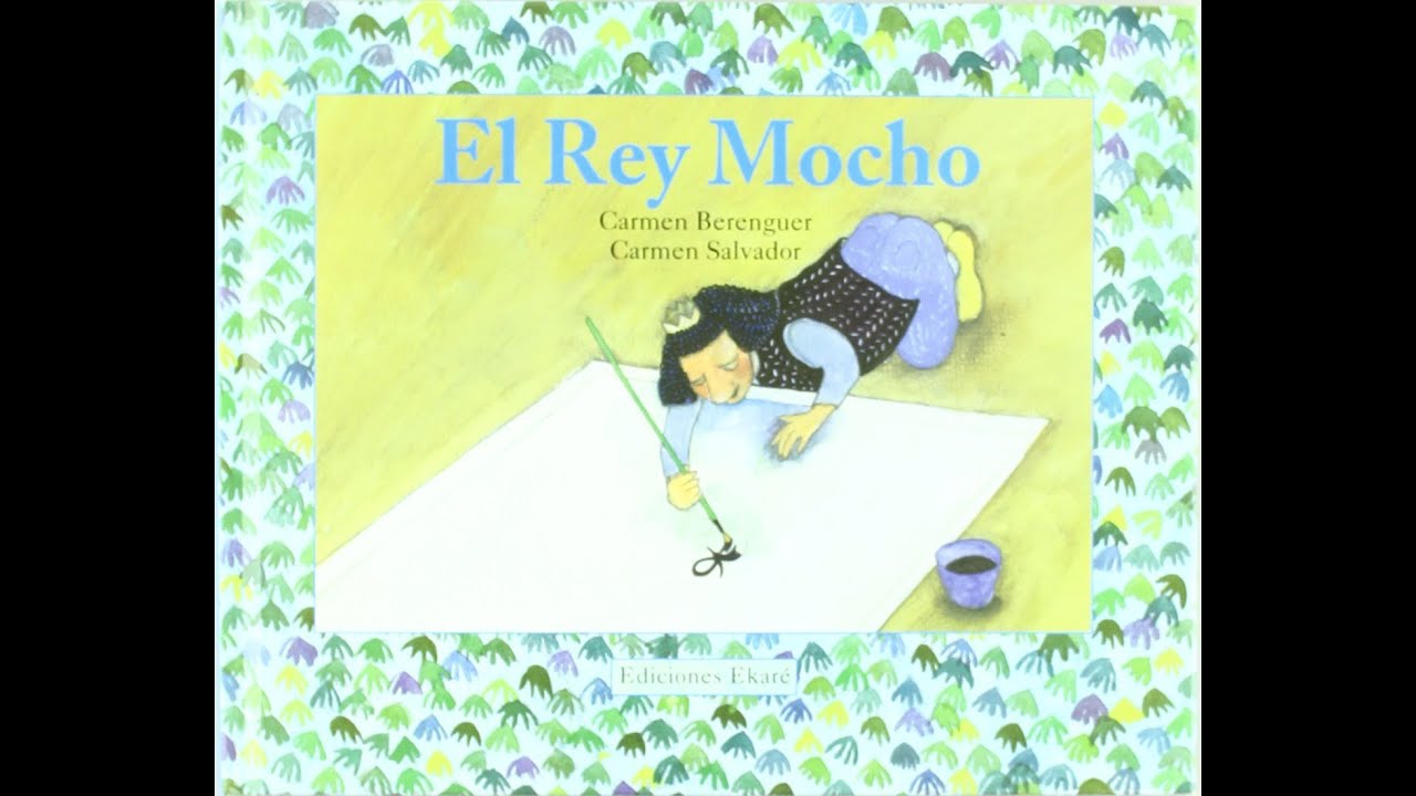 AUDIOCUENTO IFANTIL | EL REY MOCHO - YouTube