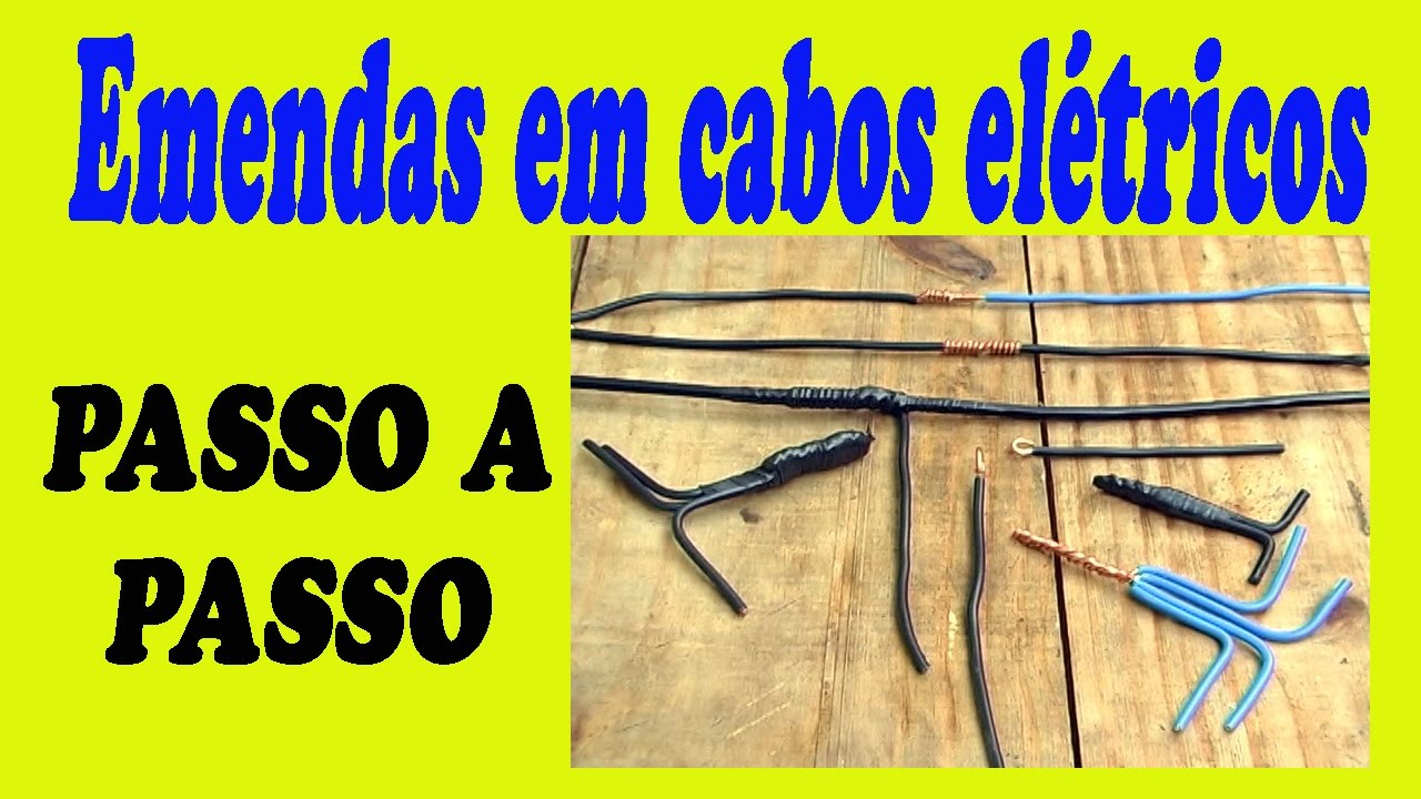 Emendas de cabos elétricos - Passo a Passo - YouTube