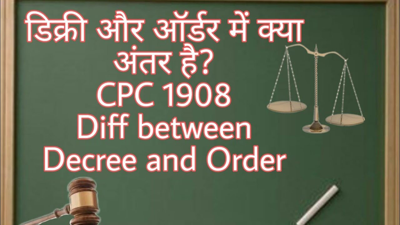 What is Order? Difference between Decree & Order, It's Meaning ...