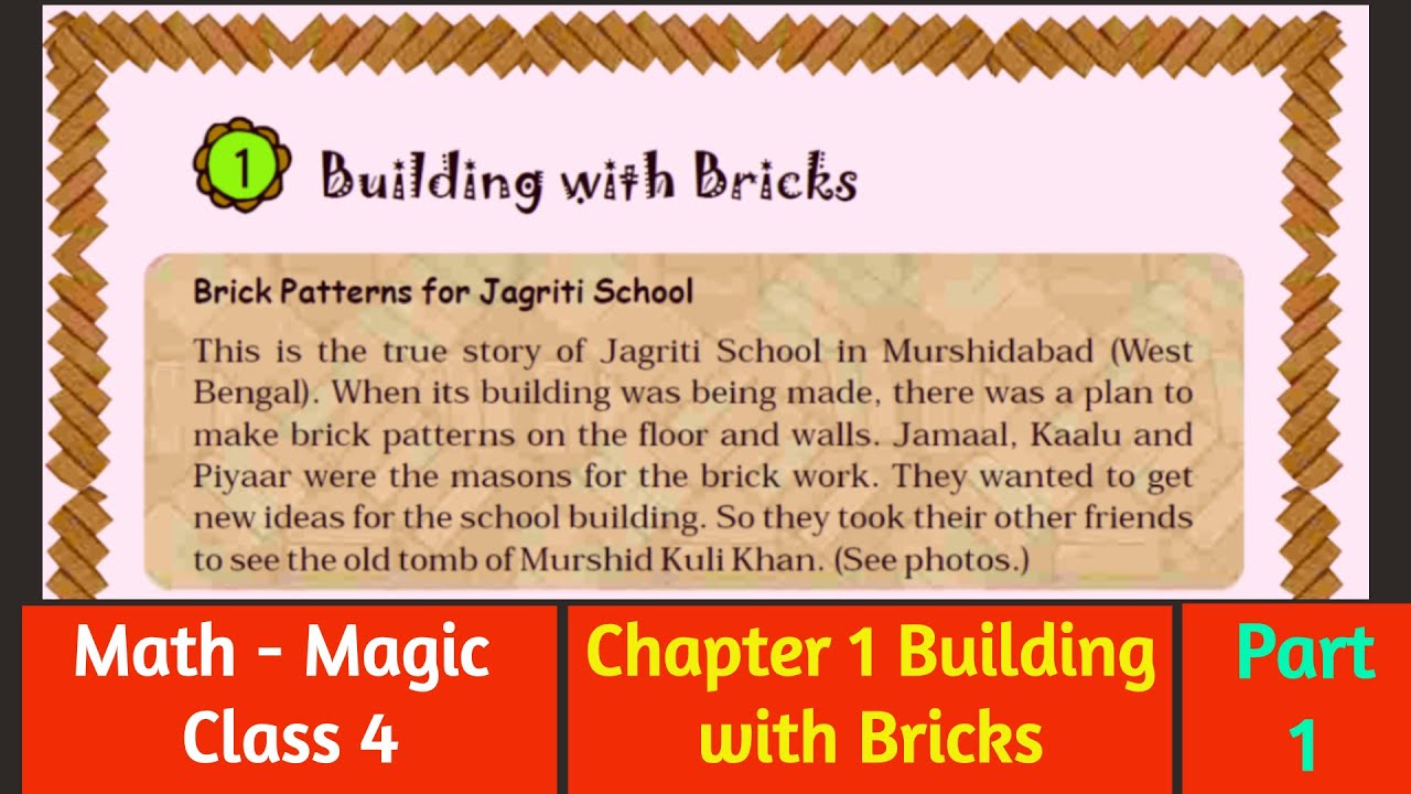 Building With Bricks Class 4 Maths Part-1 NCERT | Maths Magic Class 4 ...