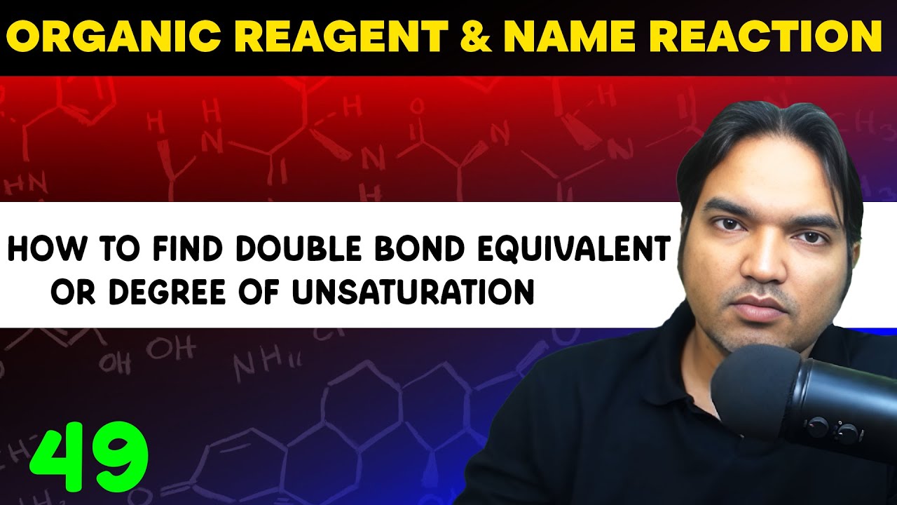 How To Find Double Bond Equivalent Or Degree Of Unsaturation YouTube How To Find Double Bond Equivalent Or Degree Of Unsaturation YouTube