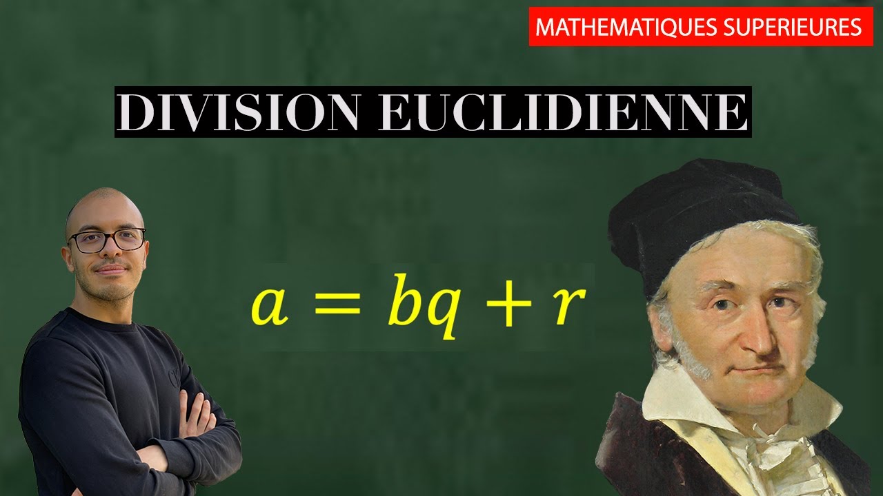Division euclidienne dans Z - définition (MPSI, PCSI, Terminale maths ...