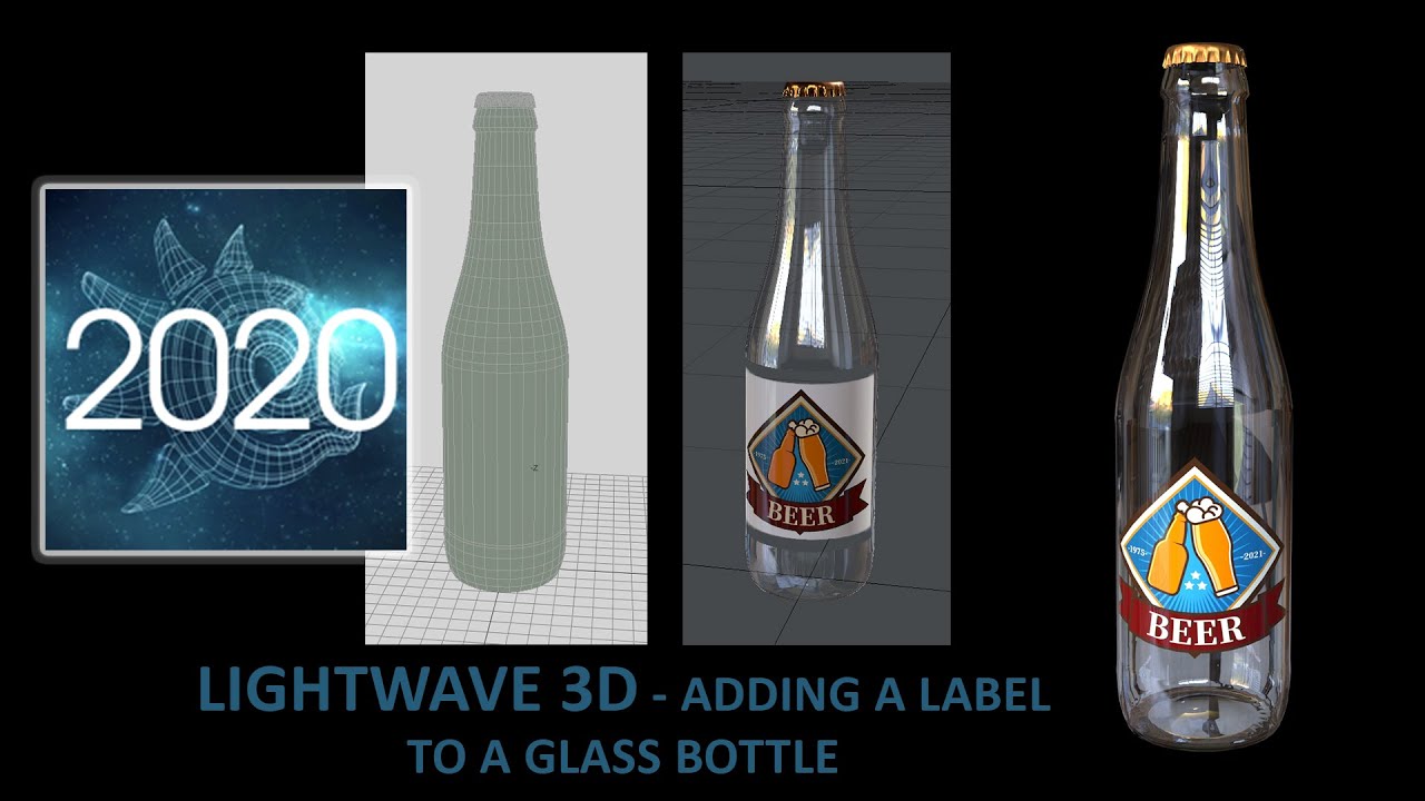 Lightwave 3D 2020 Adding a label to a glass bottle - YouTube