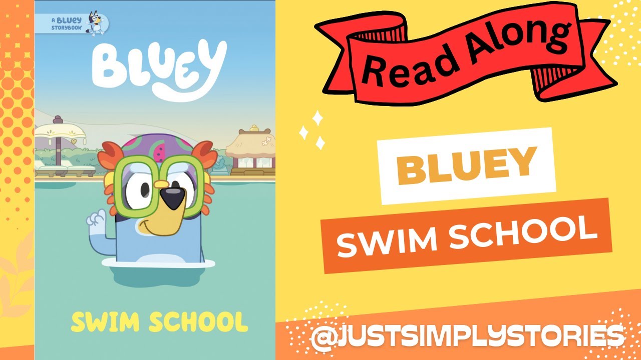 Bluey Swim School | Simply Stories | Read Along - YouTube