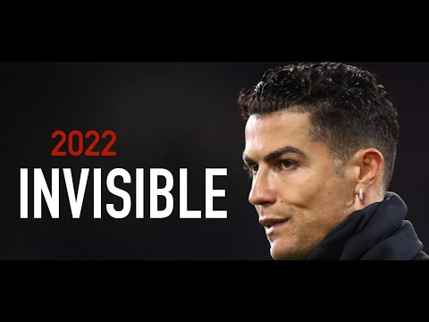 Cristiano Ronaldo ► INVISIBLE 🔥 | Skills & Goals | Manchester United 2022