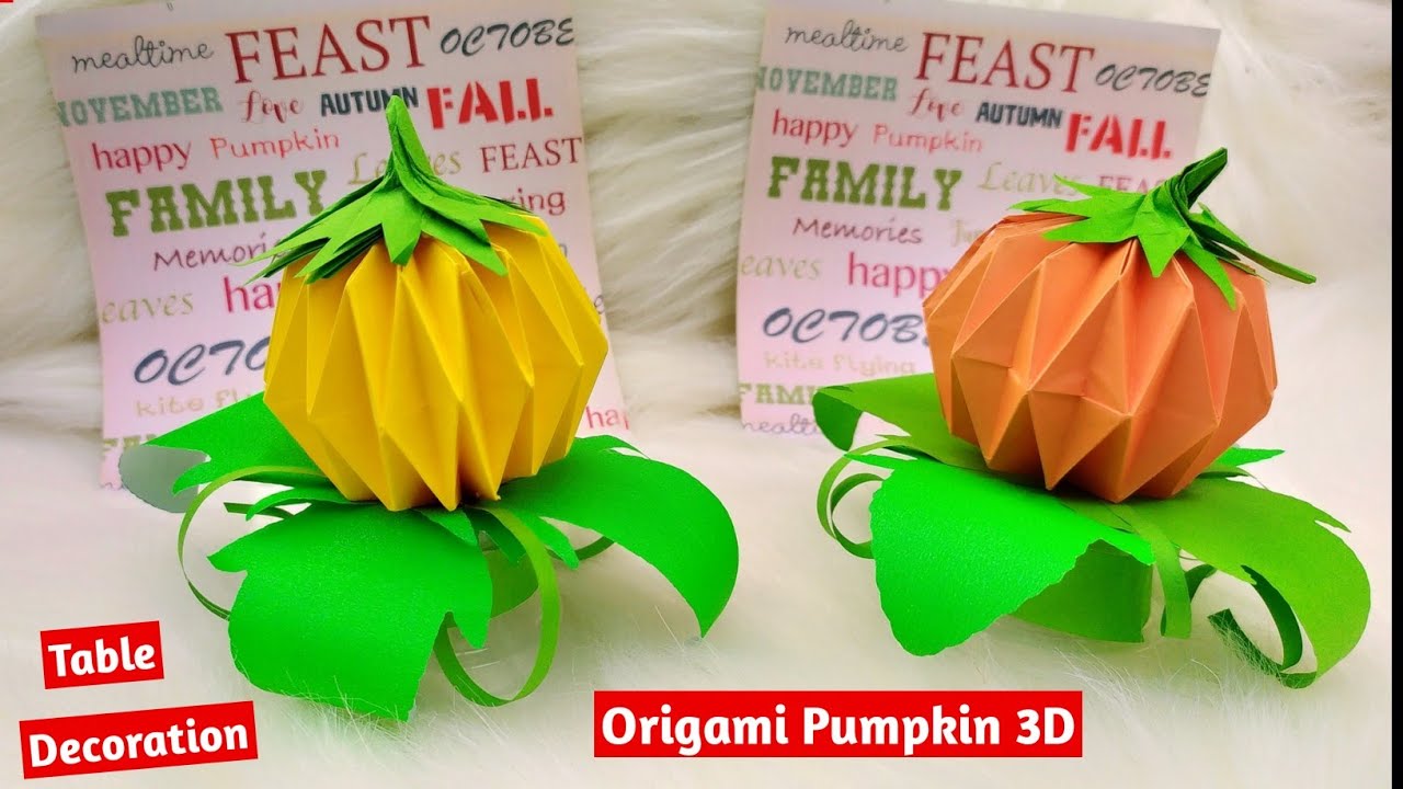 Membuat Hiasan Meja dari Origami Labu Kuning || Origami Pumpkin 3D ...