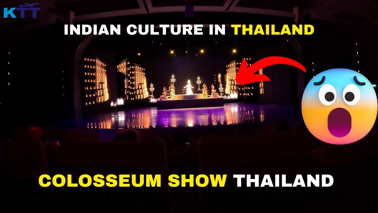 WORLD FAMOUS COLOSSEUM SHOW THAILAND VLOGS 😱 || Thailand Vlogs Video ...