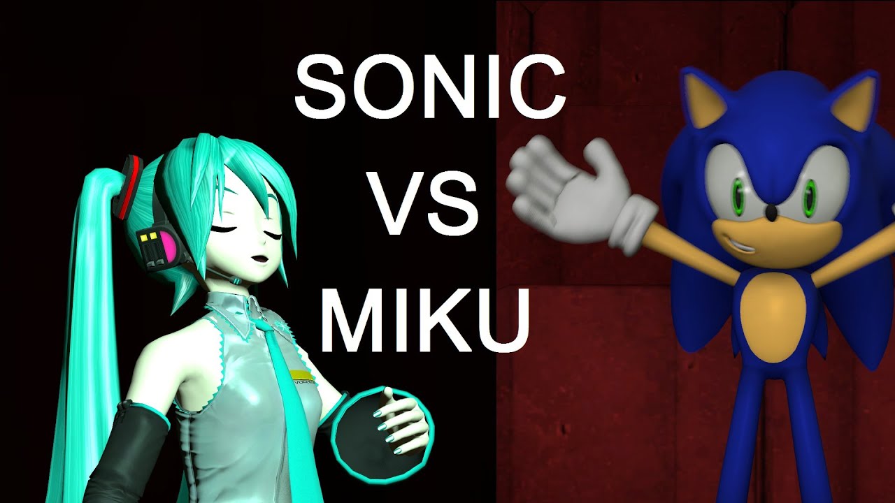Sonic VS Hatsune Miku [SFM] - YouTube