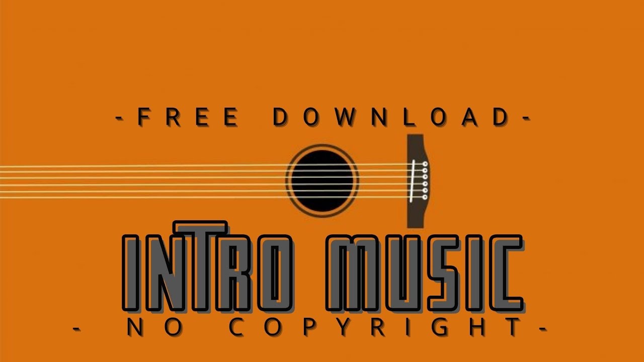 10 Second Intro Music No copyright # 18 - YouTube
